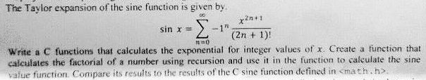 Sine Function Using Taylor Expansion C Programming Stack Overflow